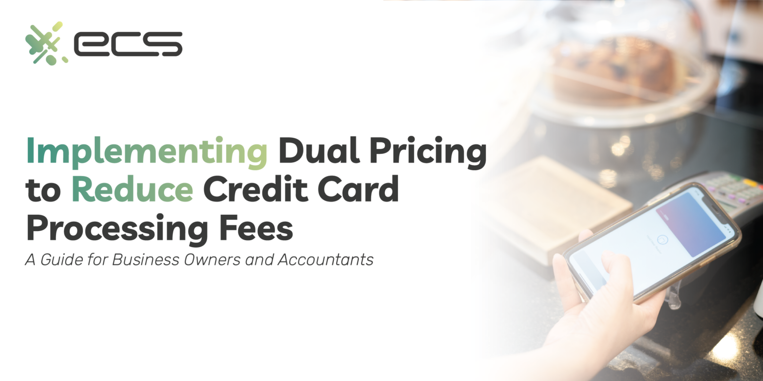 Implementing Dual Pricing to Reduce Credit Card Processing Fees: A Guide for Business Owners and ...